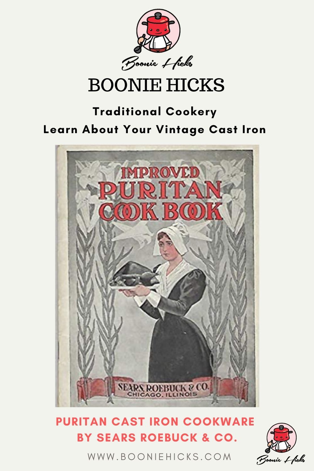 Simple Guide To Puritan Cast Iron Cookware. – BOONIE HICKS